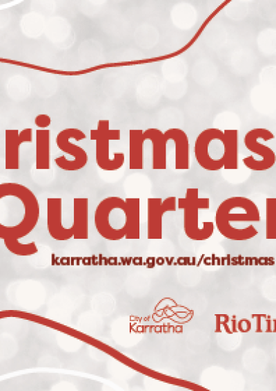 Quarter activation to spread Christmas Cheer | City of Karratha