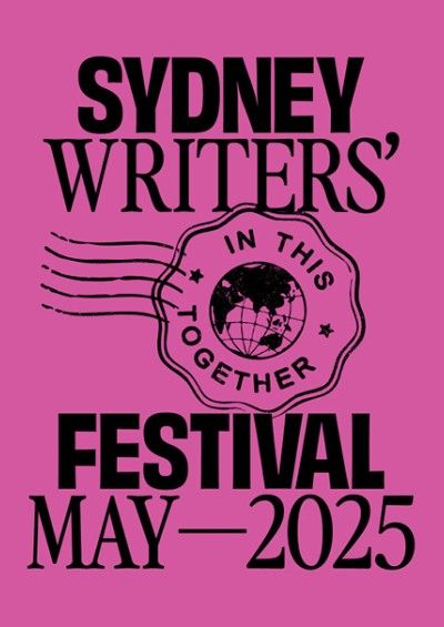 Sydney Writers' Festival's Live & Local program returns in 2025 with ...
